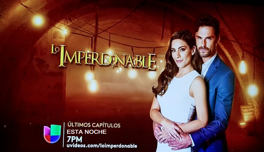 "Lo Imperdonable" entra en sus últimos capítulos por Univisión PR