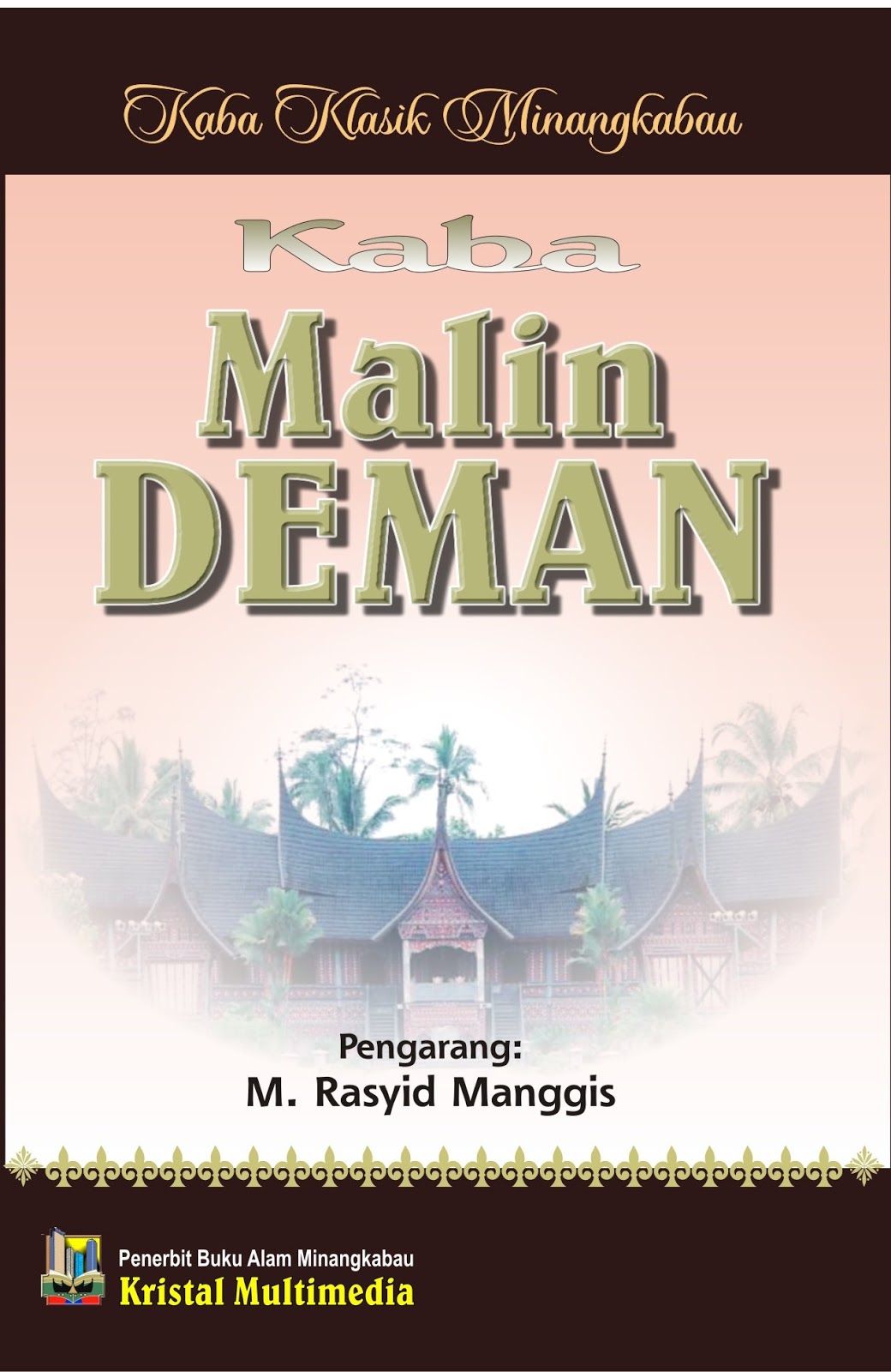 Kristal Multimedia: KABA MALIN DEMAN