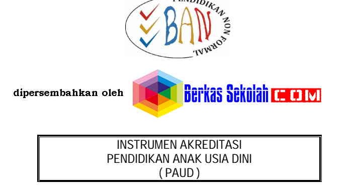 PTK BP BK UNTUK ANDA: Instrument Akreditasi BAN-PAUD Format PDF Terbaru ...