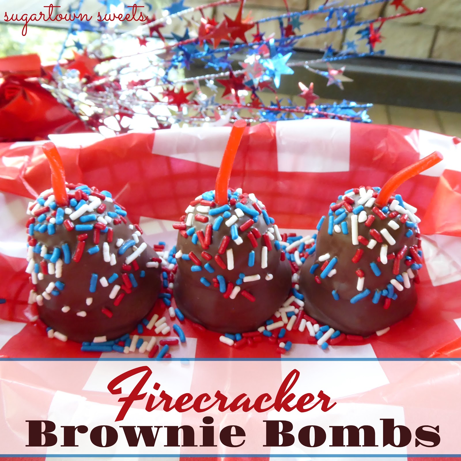 Sugartown Sweets: Firecracker Brownie Bombs!