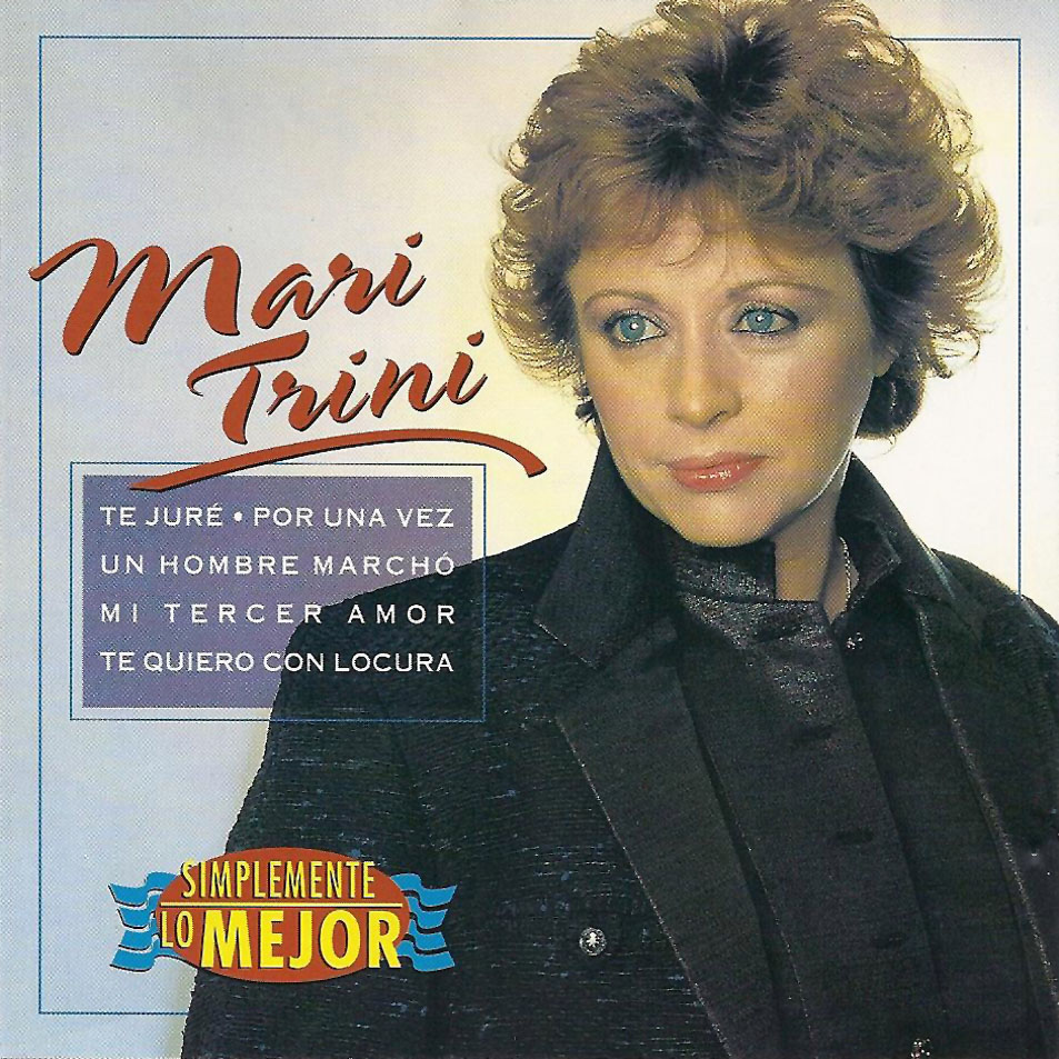 Cantantes de todos los Tiempos: Mari Trini - Biografia