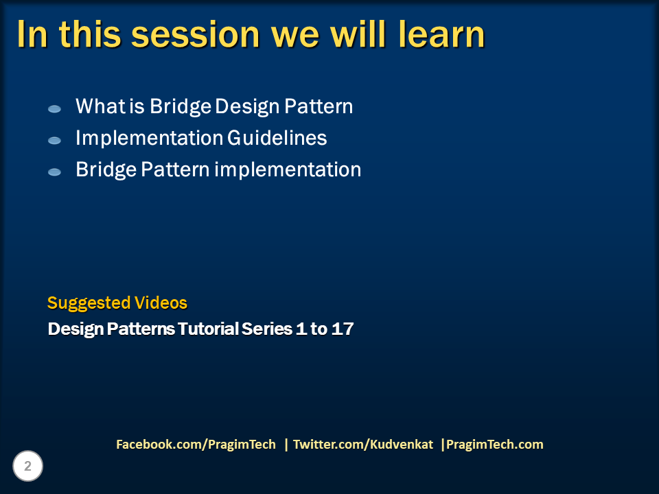 Sql server, .net and c# video tutorial: Bridge Design Pattern - Slides