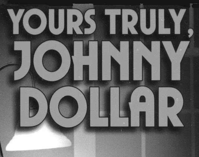 Old Radio: February 18, 1949: Yours Truly, Johnny Dollar premiered on CBS