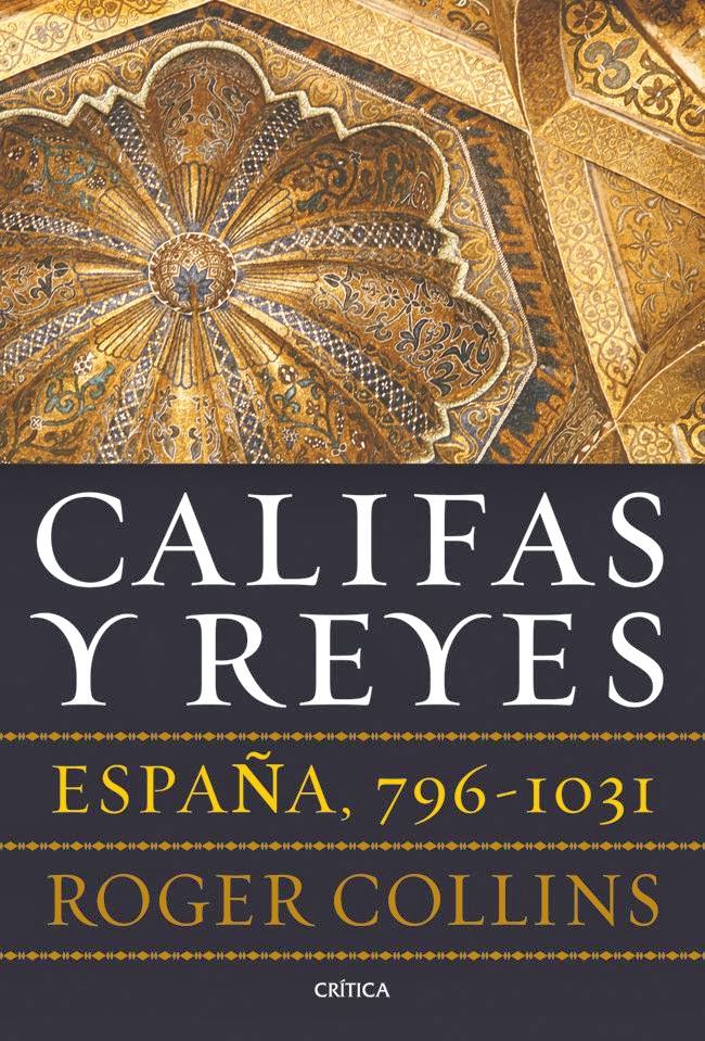 La Tormenta en un Vaso: Califas y Reyes, Roger Collins