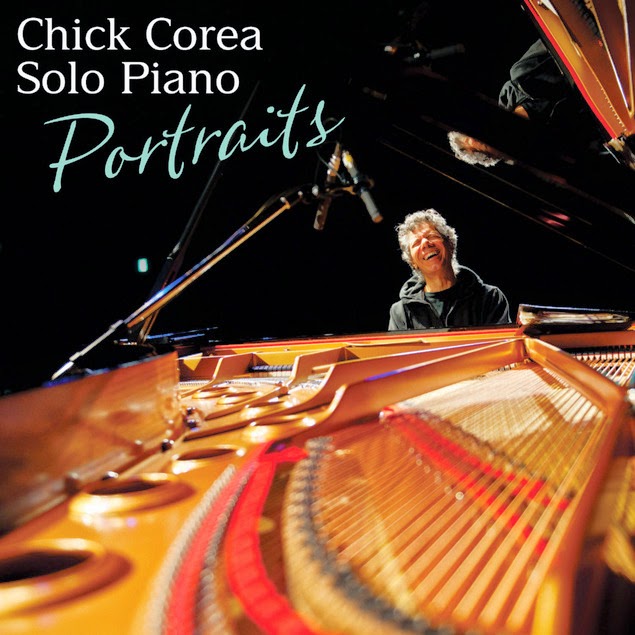 JAZZ CHILL : CHICK COREA - SOLO PIANO: PORTRAITS
