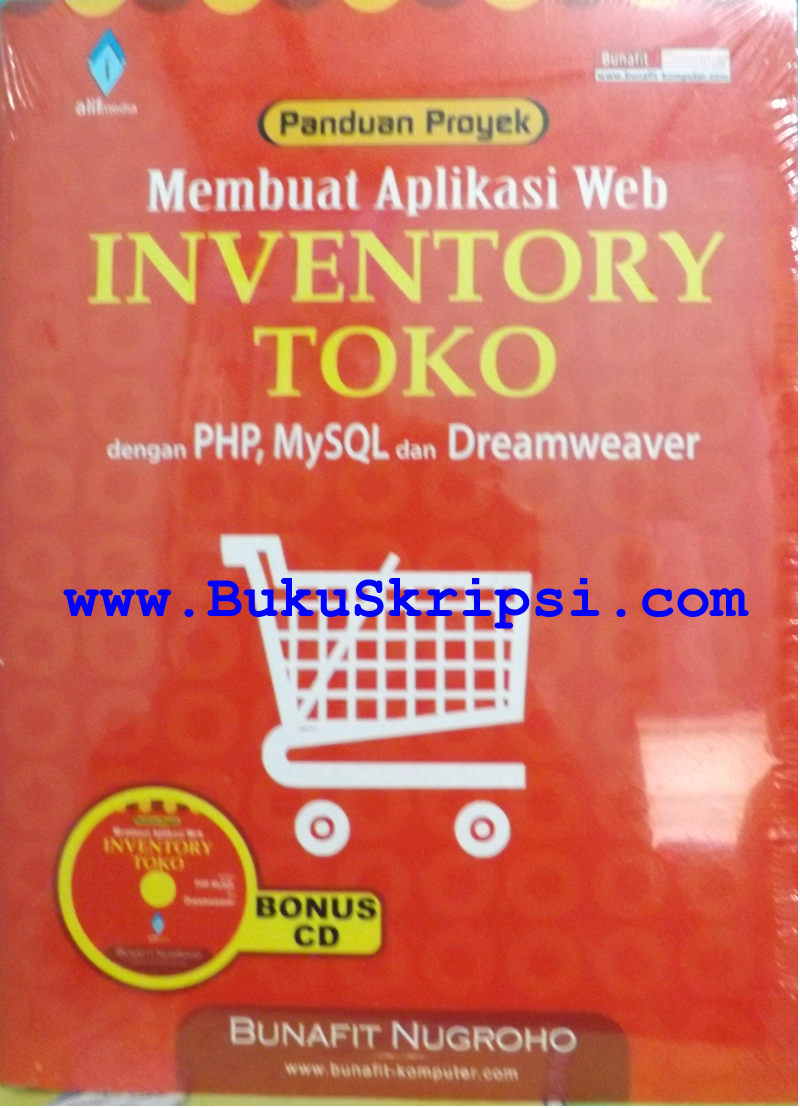 Buku Skripsi: Buku Panduan Proyek Membuat Program Aplikasi Web ... Buku Skripsi: Buku Panduan Proyek Membuat Program Aplikasi Web ...