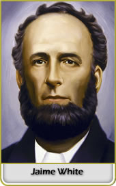 LA PLUMA INSPIRADA: JAIME WHITE: El Apóstol Pablo del Movimiento Adventista