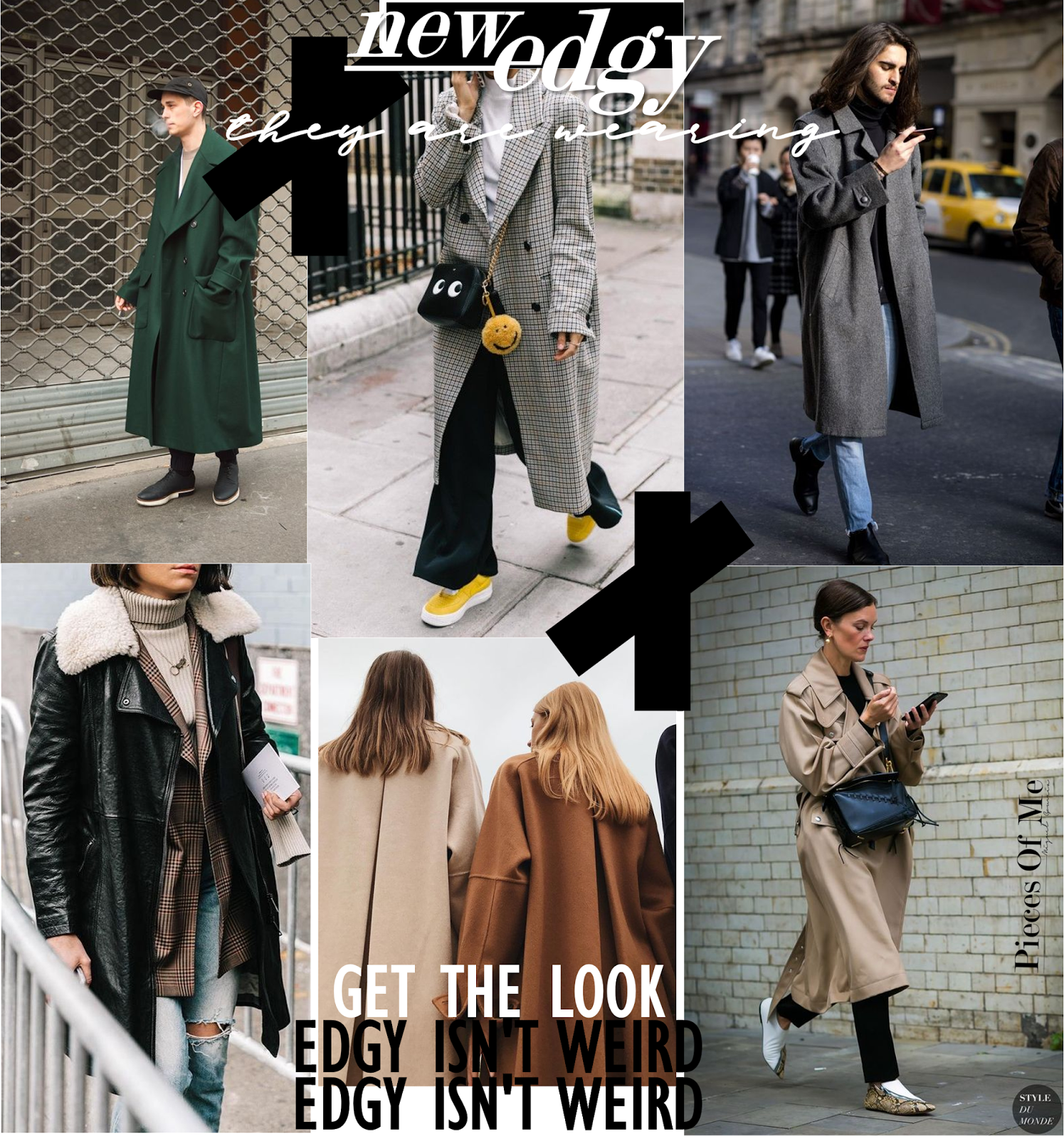 The New Edgy is The New Chic - Pieces Of Me