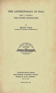 ΦΥΛΕΤΙΚΑ: Ο Henry Field και η ανθρωπολογία του Ιράκ