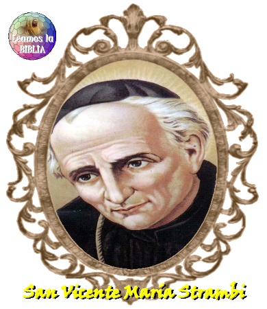 Leamos la BIBLIA: San Vicente María Strambi