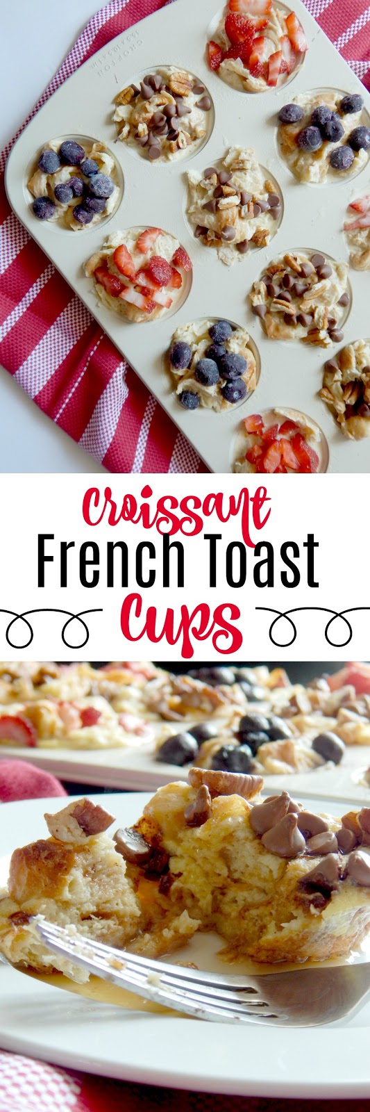 Croissant French Toast Cups | Ally's Sweet & Savory Eats