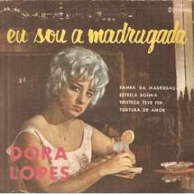 Brazilian Pop 1934-1964: Dora Lopes and her tribulations