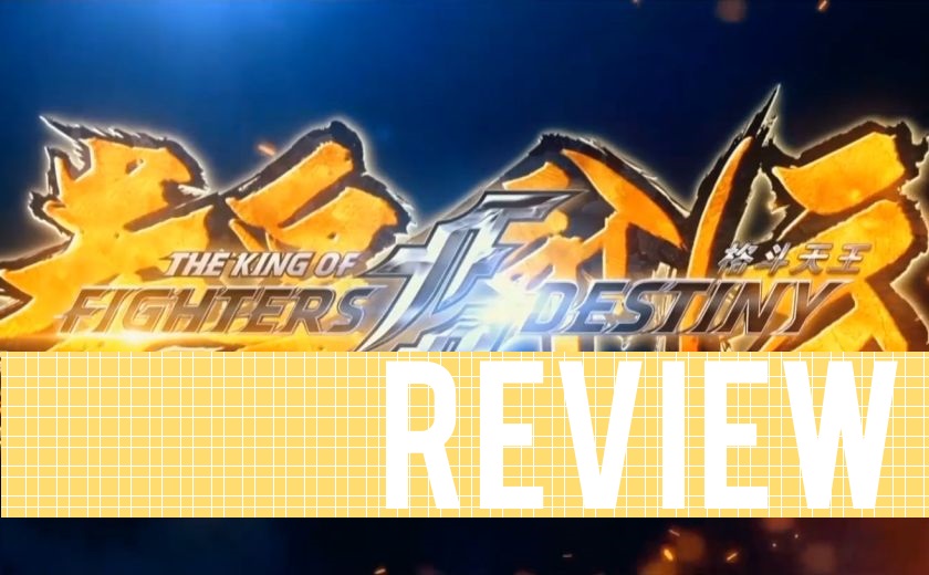 Reseña: The King of Fighters: Destiny