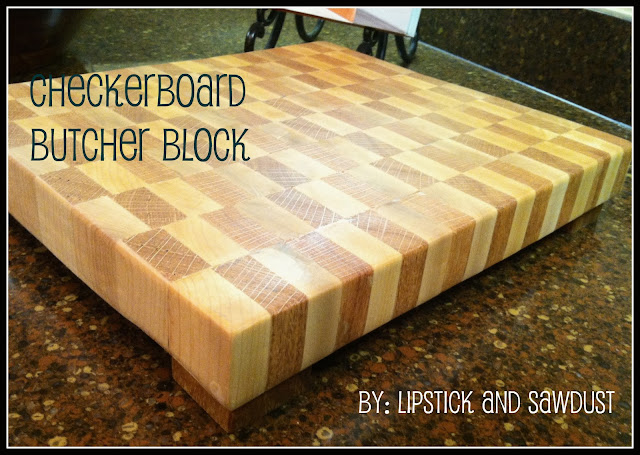 Lipstick and Sawdust: Checkerboard Butcher Block Tutorial
