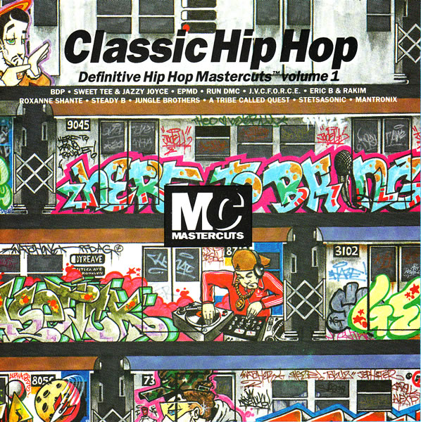 1995 - VA - Classic Hip Hop Mastercuts Volume 1 [320] ~ Rap For Hours