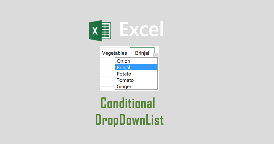 Excel Conditional Drop Down List | Curiosity World
