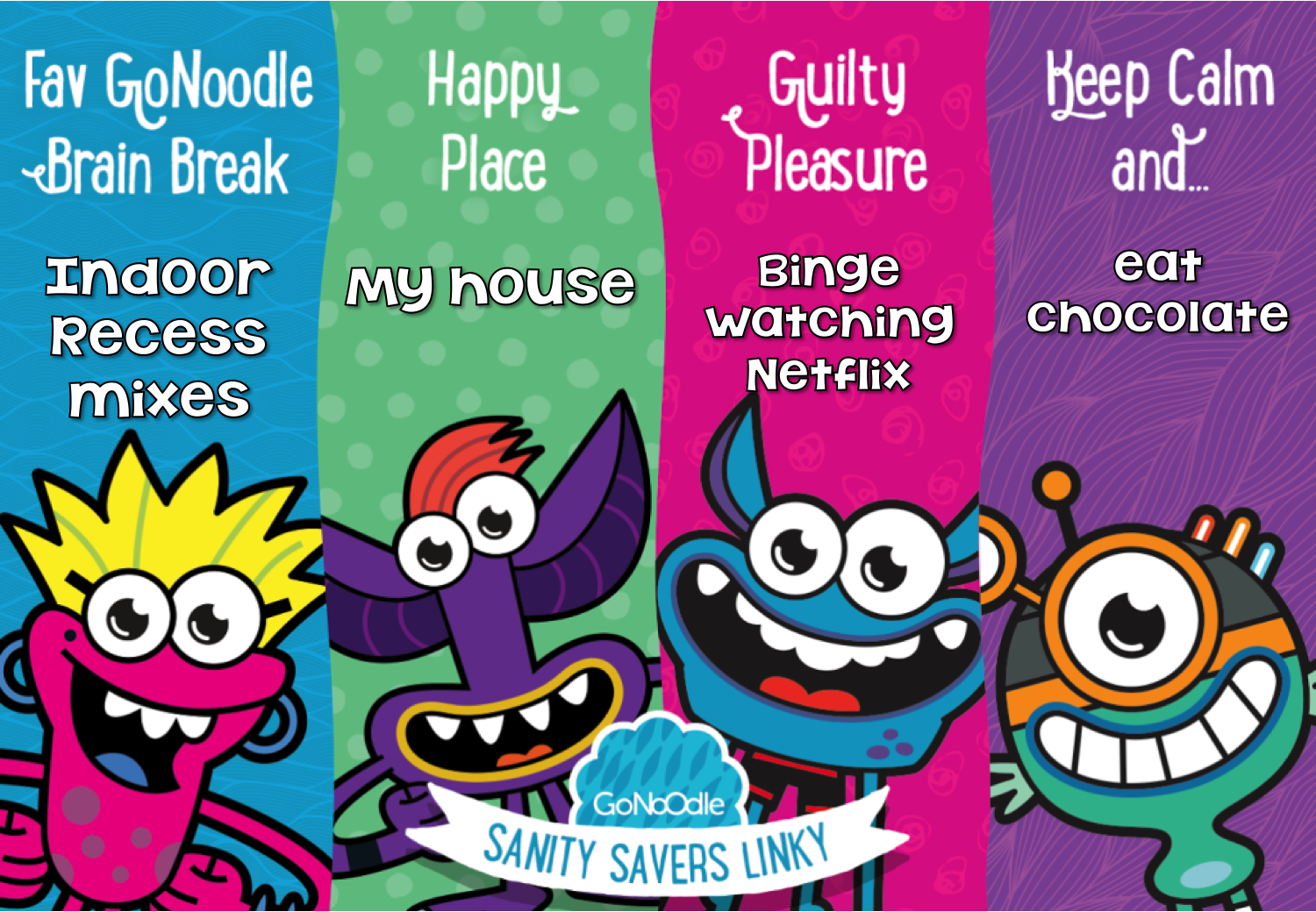 GoNoodle Sanity Savers - Mrs. Pauley's Kindergarten