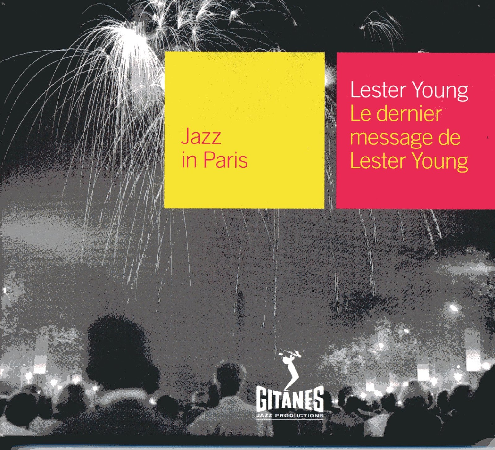 El Blog de Mikel Hal: Jazz in Paris Lester Young