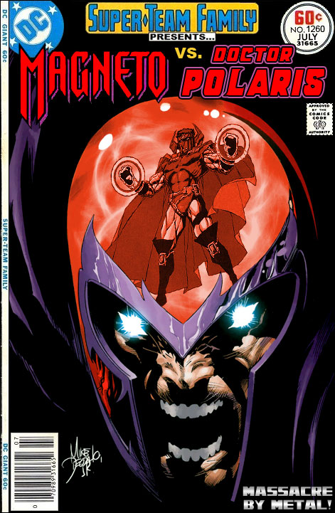 Super-Team Family: The Lost Issues!: Magneto Vs. Doctor Polaris