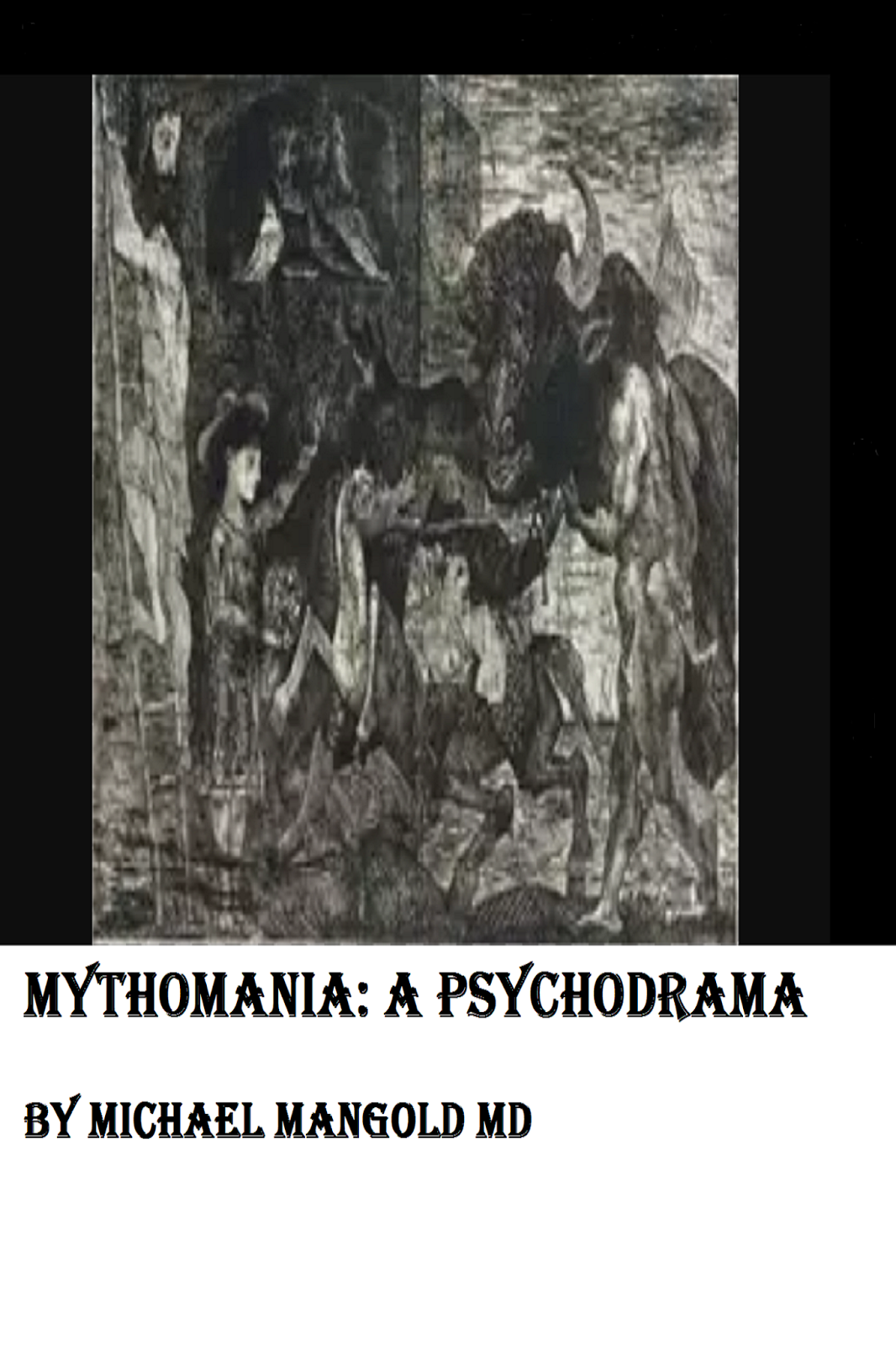 DR. MANGOLD'S BLOG: MYTHOMANIA