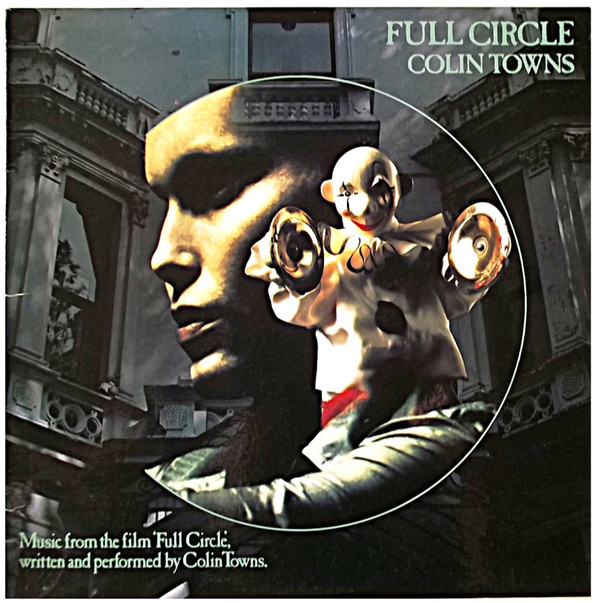 _ O _ P _ I _ U _ M __ H _ U _ M _: Colin Towns - Full Circle (1978)