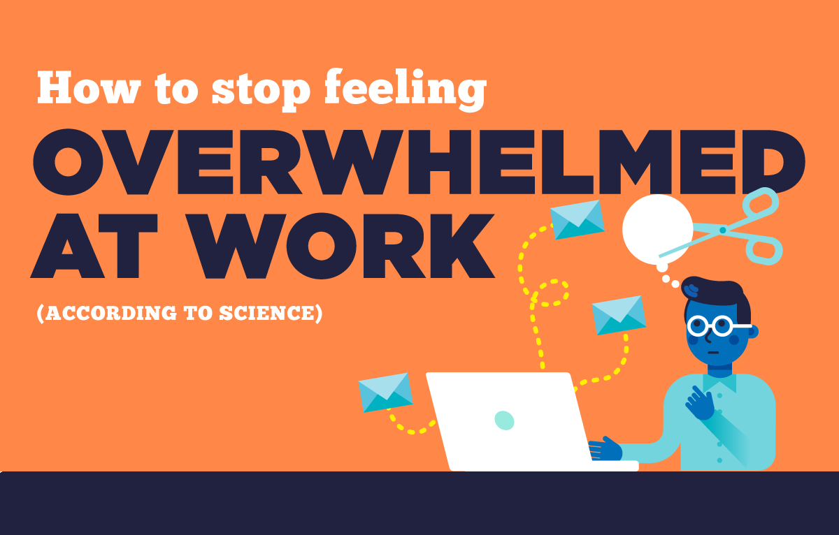 How to Cope When Work Feels Overwhelming (infographic)