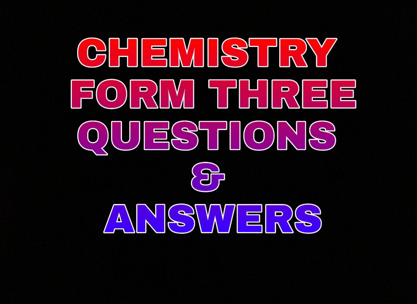 FORM III TOPIC 6. IONIC THEORY AND ELECTROLYSIS