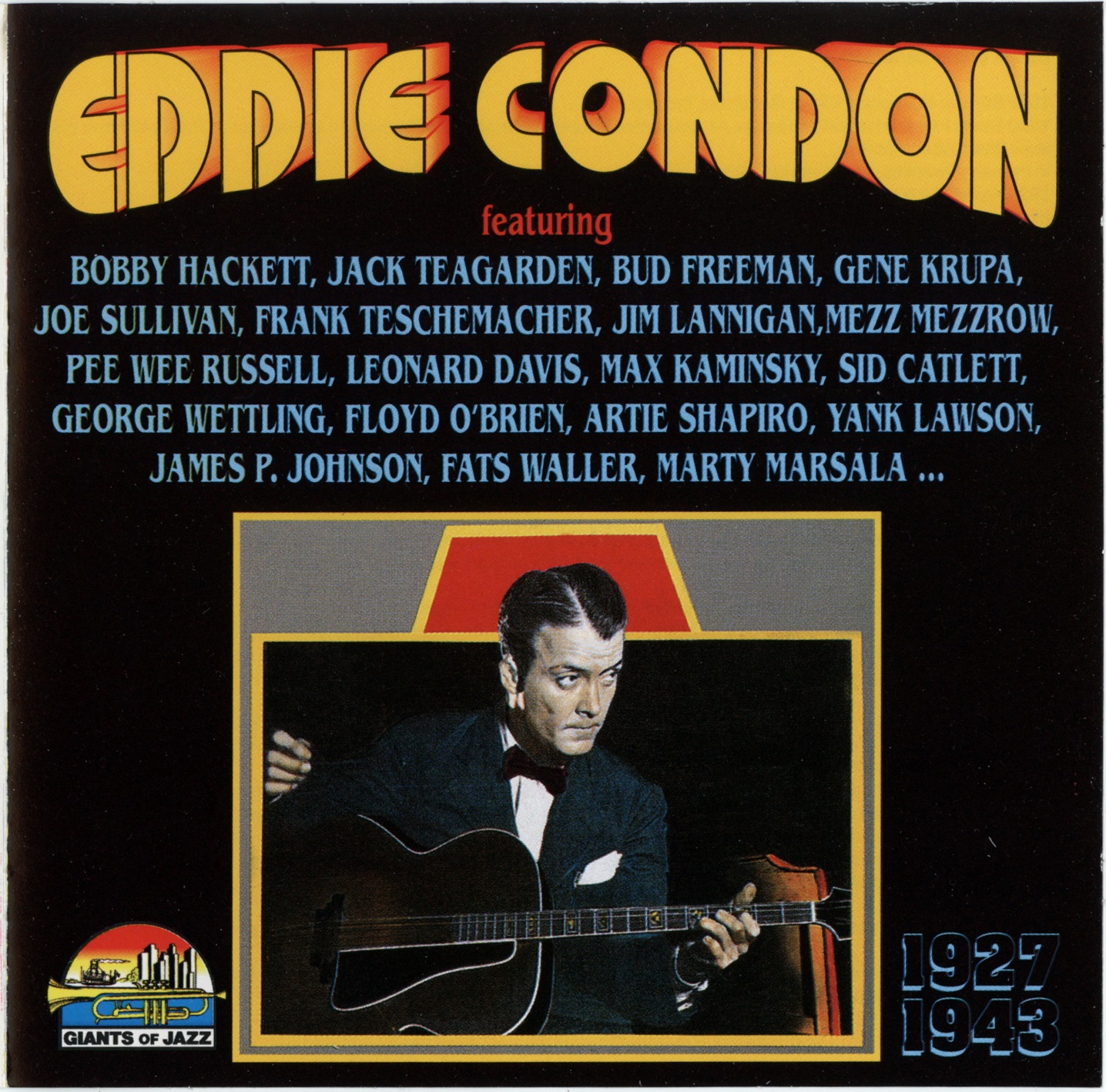 ENTRE MUSICA: EDDIE CONDON - 1927 - 1943