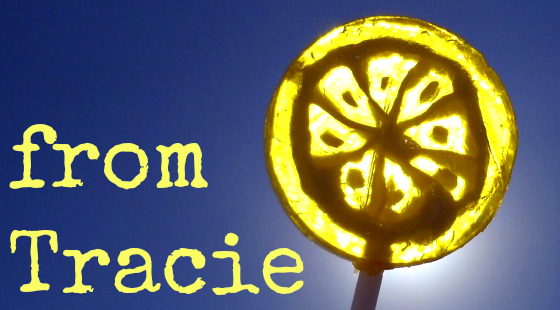 From Tracie: About Tracie