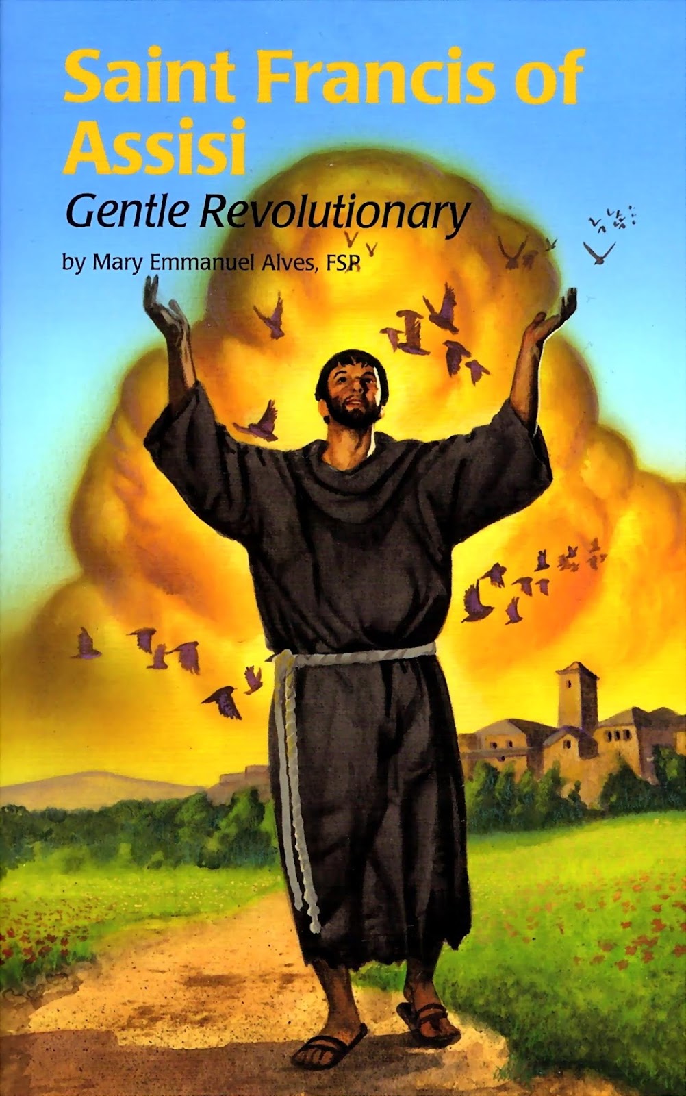 Book Reviews and More: Saint Francis of Assisi Gentle Revolutionary ...