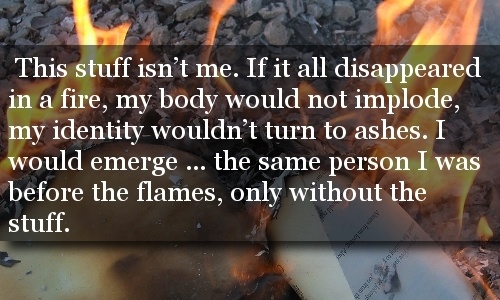 Not Buying Anything: I Am Not My Stuff