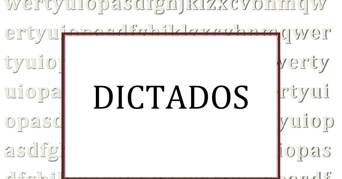30 dictados para practicar ortografía