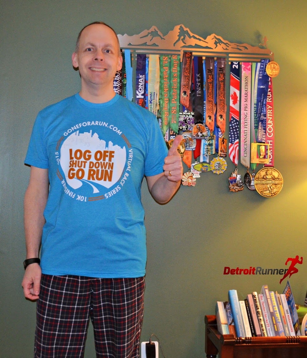 DETROIT RUNNER....: Gone for a Run - Log Off. Shut Down. Go Run Virtual 10k
