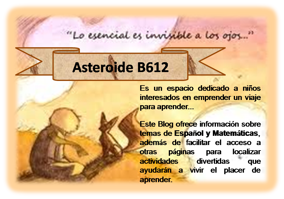 Asteroide B612: Analiza y resuelve