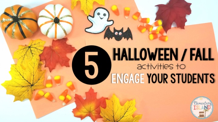 5 Halloween/Fall Activities to Engage Your Students • Elementary Island