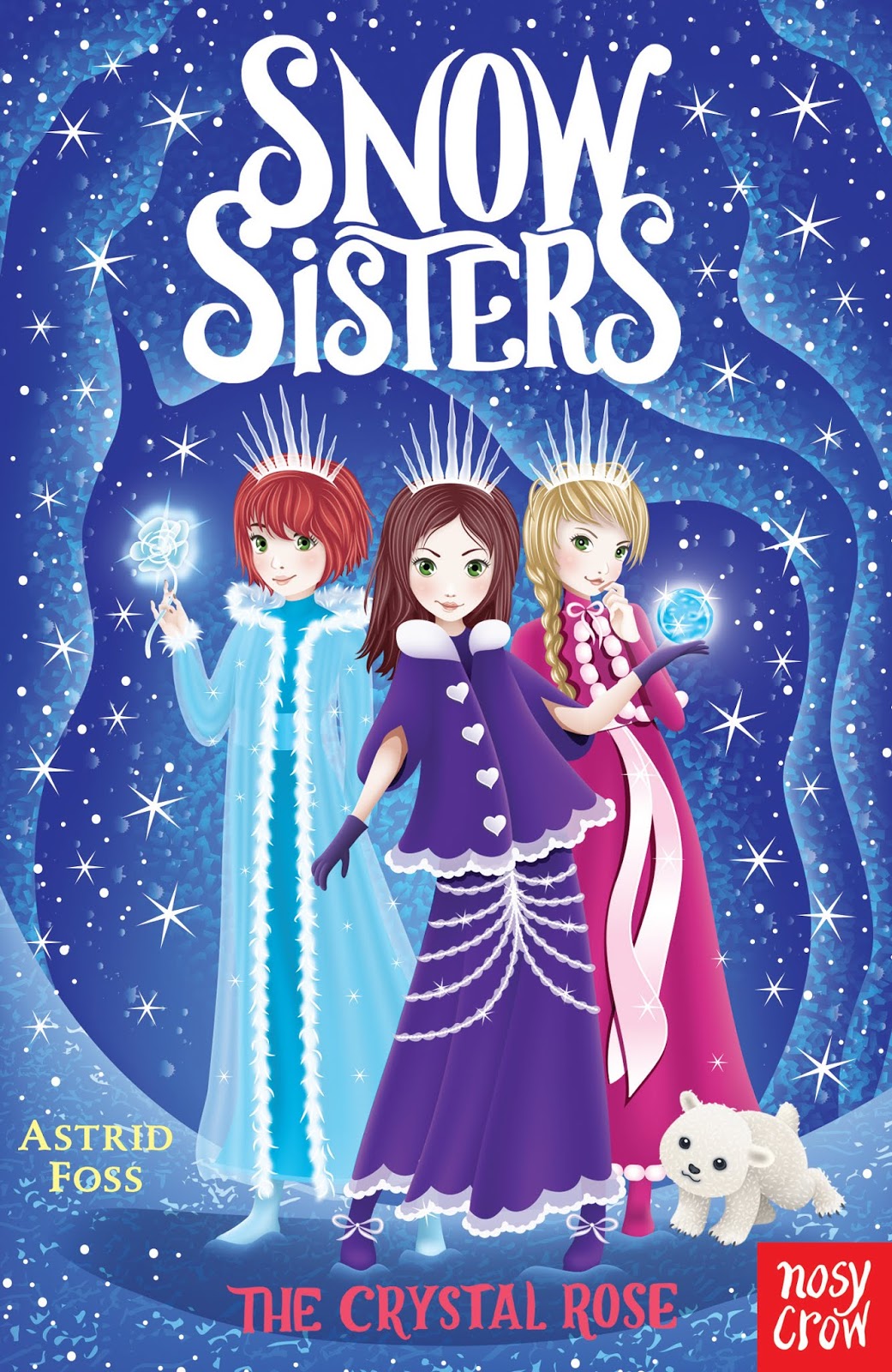 Kids' Book Review: Review: Snow Sisters: The Crystal Rose (Book #2)
