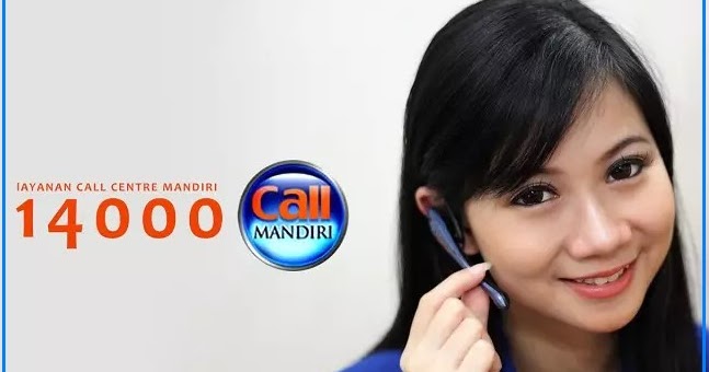 CALL CENTER BANK MANDIRI - LAYANAN MANDIRI CALL 24 Jam | MESIN NEWS