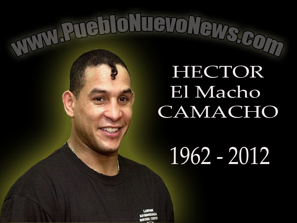 Murió HECTOR ''El Macho'' CAMACHO. ~ PUEBLO NUEVO NEWS