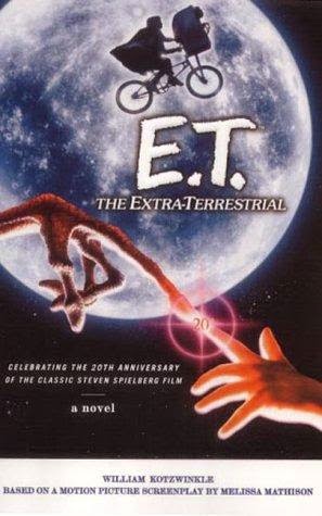 Kahn's Corner: 1982: E.T., the Extra-Terrestrial by William Kotzwinkle