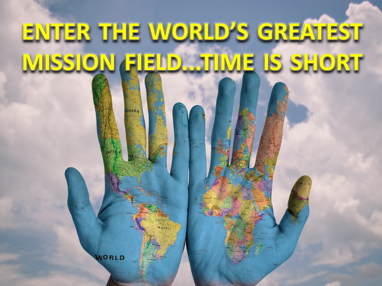Enter the World's Greatest Mission Field...Time is Short ~ RELEVANT ...