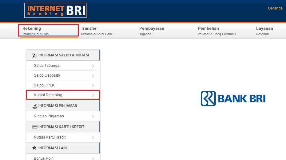 CARA CEK MUTASI REKENING / REKENING KORAN / DI BRI INTERNET BANKING