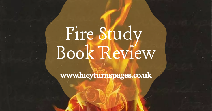 Lucy Turns Pages: Fire Study by Maria V. Snyder Book Review