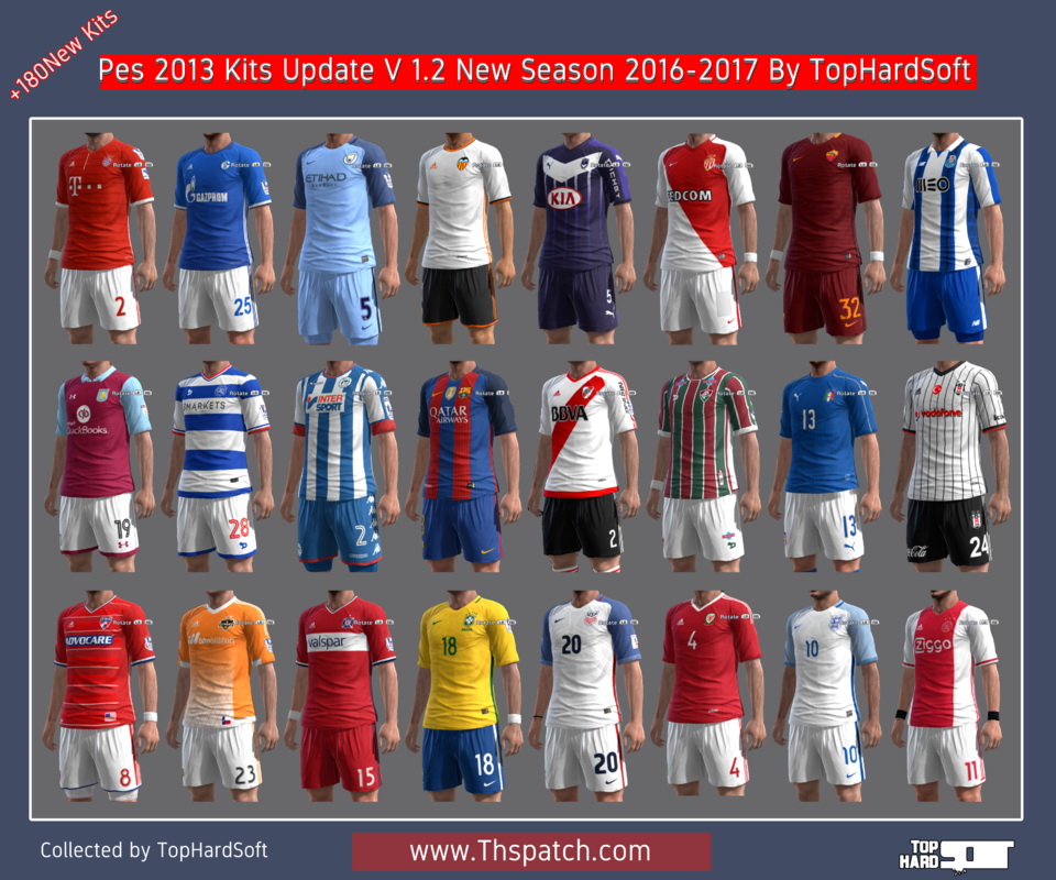 pes-modif: Pes 2013 Kits Update V 1.2 New Season 2016-2017 By TopHardSoft
