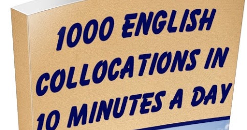 1000 English Collocations in 10 Minutes a Day + Audio