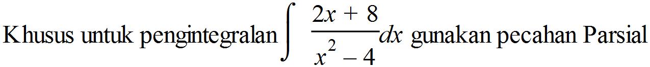 Bahas Lengkap Integral: Teknik Integral dengan Pecahan Parsial (bagian 2)