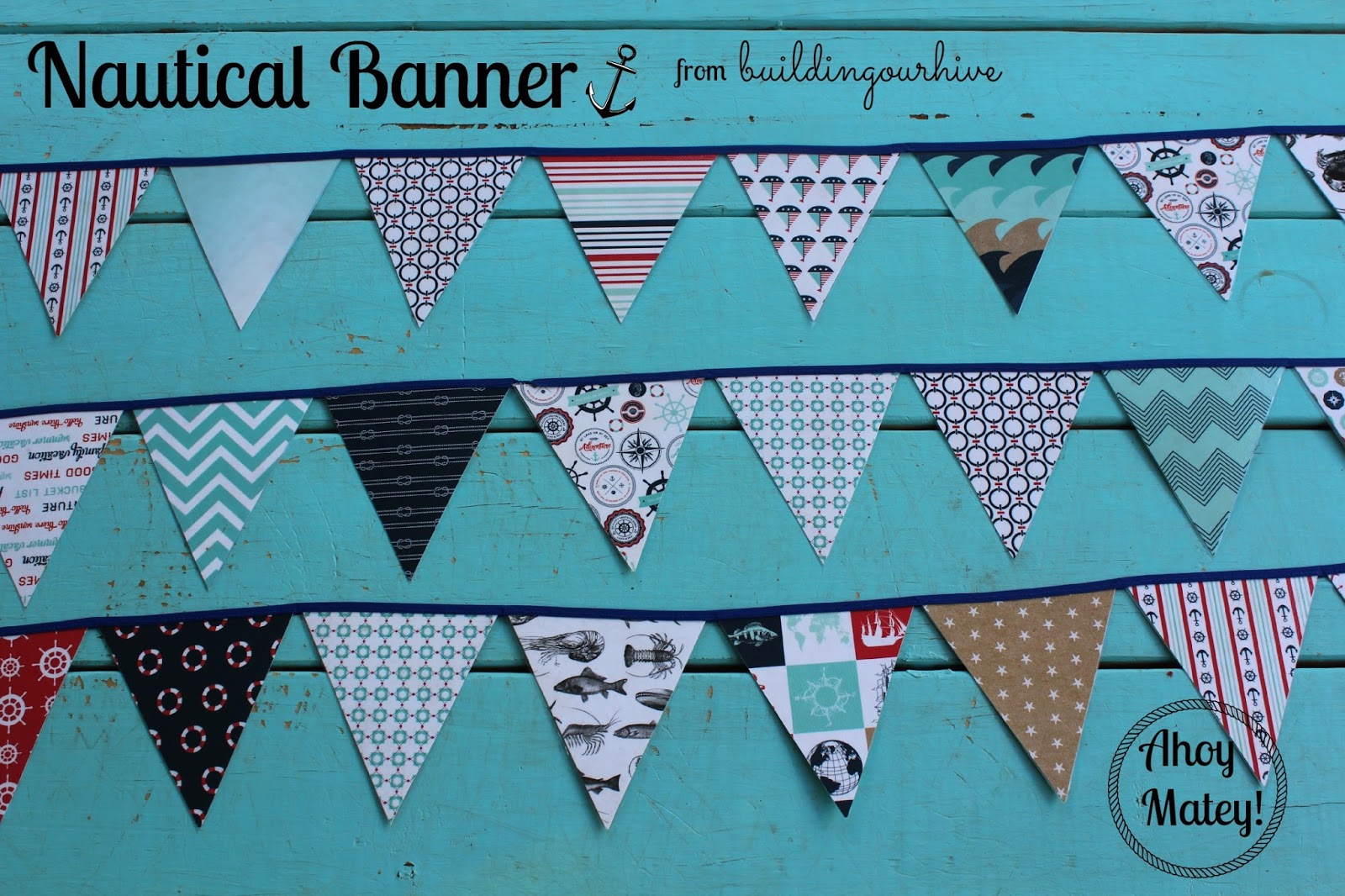 anchors aweigh! -Nautical Banner
