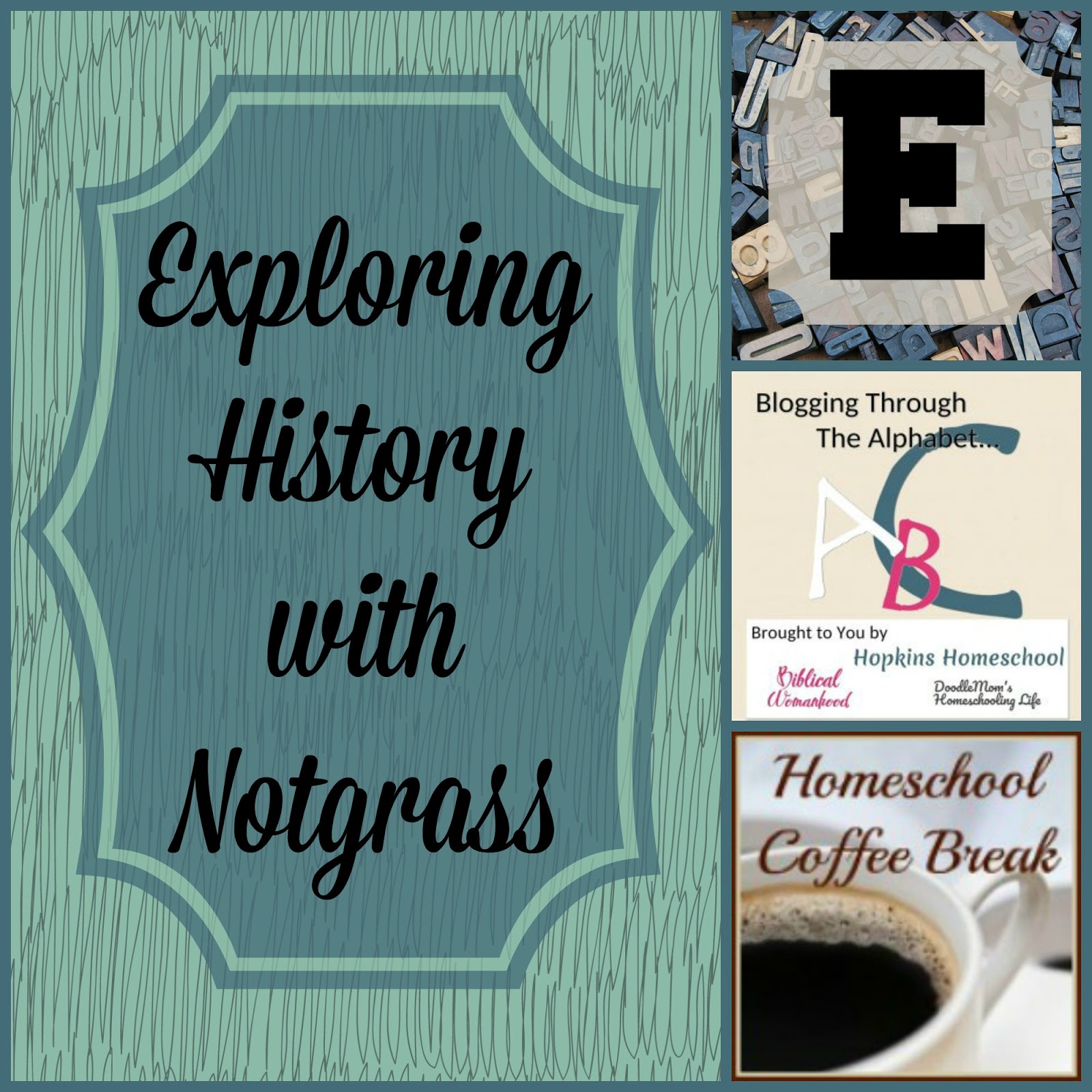 Homeschool Coffee Break: Exploring History with Notgrass (Blogging ...