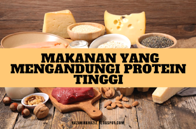Makanan yang Mengandungi Protein Tinggi | Razanirah Aziz ~ Razanirah Aziz