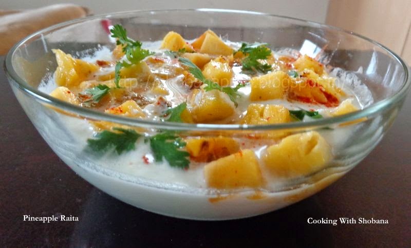 Cooking With Shobana : PINEAPPLE RAITA