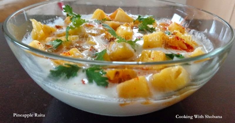 Cooking With Shobana : PINEAPPLE RAITA